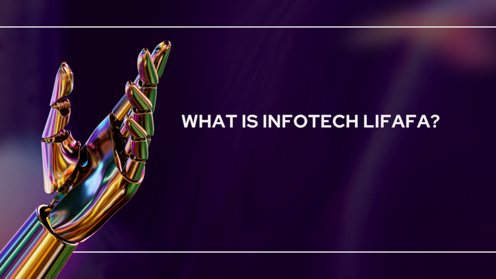 Infotech Lifafa: Transforming Digital Ecosystems