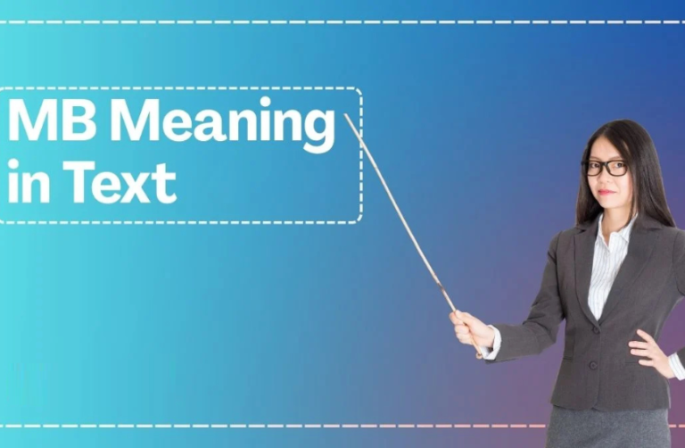 What Does MB Mean in Text? How to Decode Your Child's Digital Language